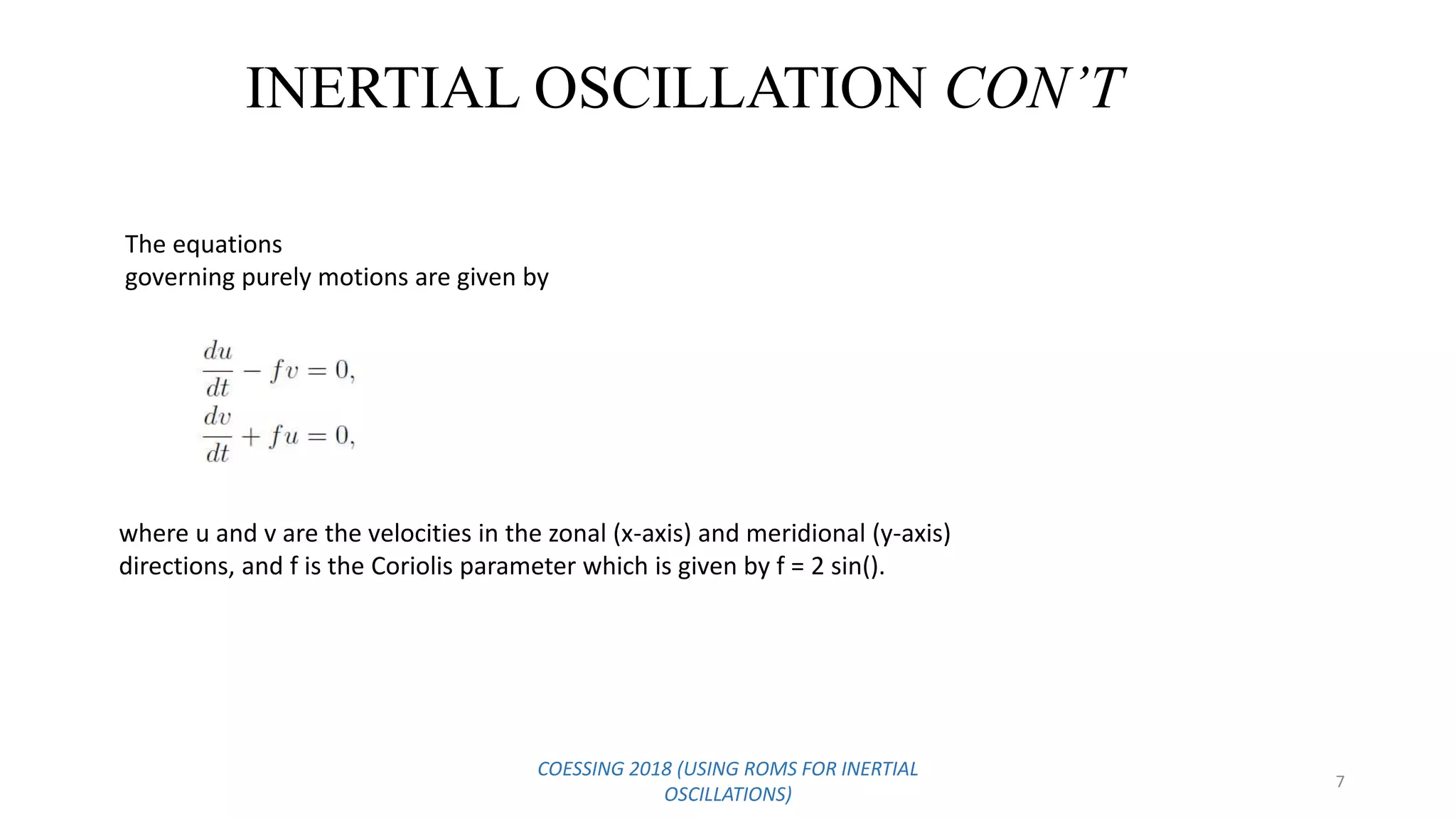 Using regional ocean modelling systems to model inertial | PPTX