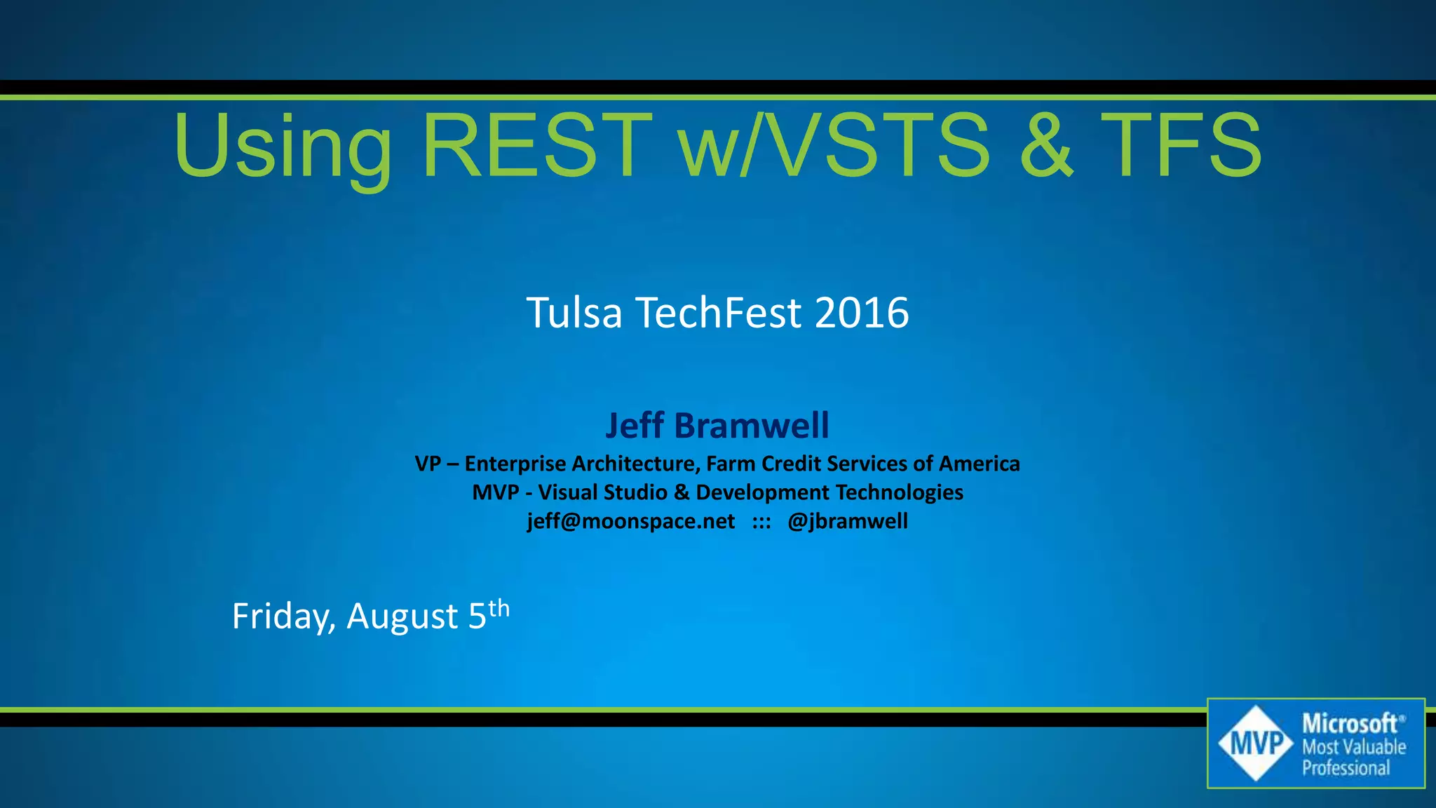 Using Rest With Vsts And Tfs Ppt Free Download