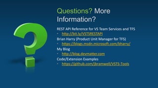 Using REST with VSTS and TFS | PPT