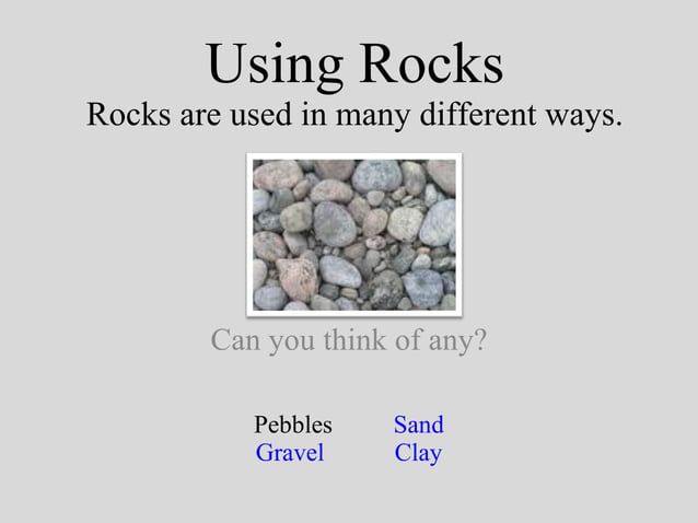 Using Rocks Pp | PPT