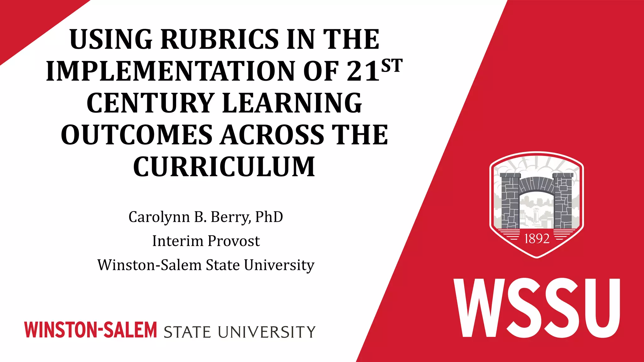 Using Rubrics in the Implementation of 21st Century Learning Outcomes ...