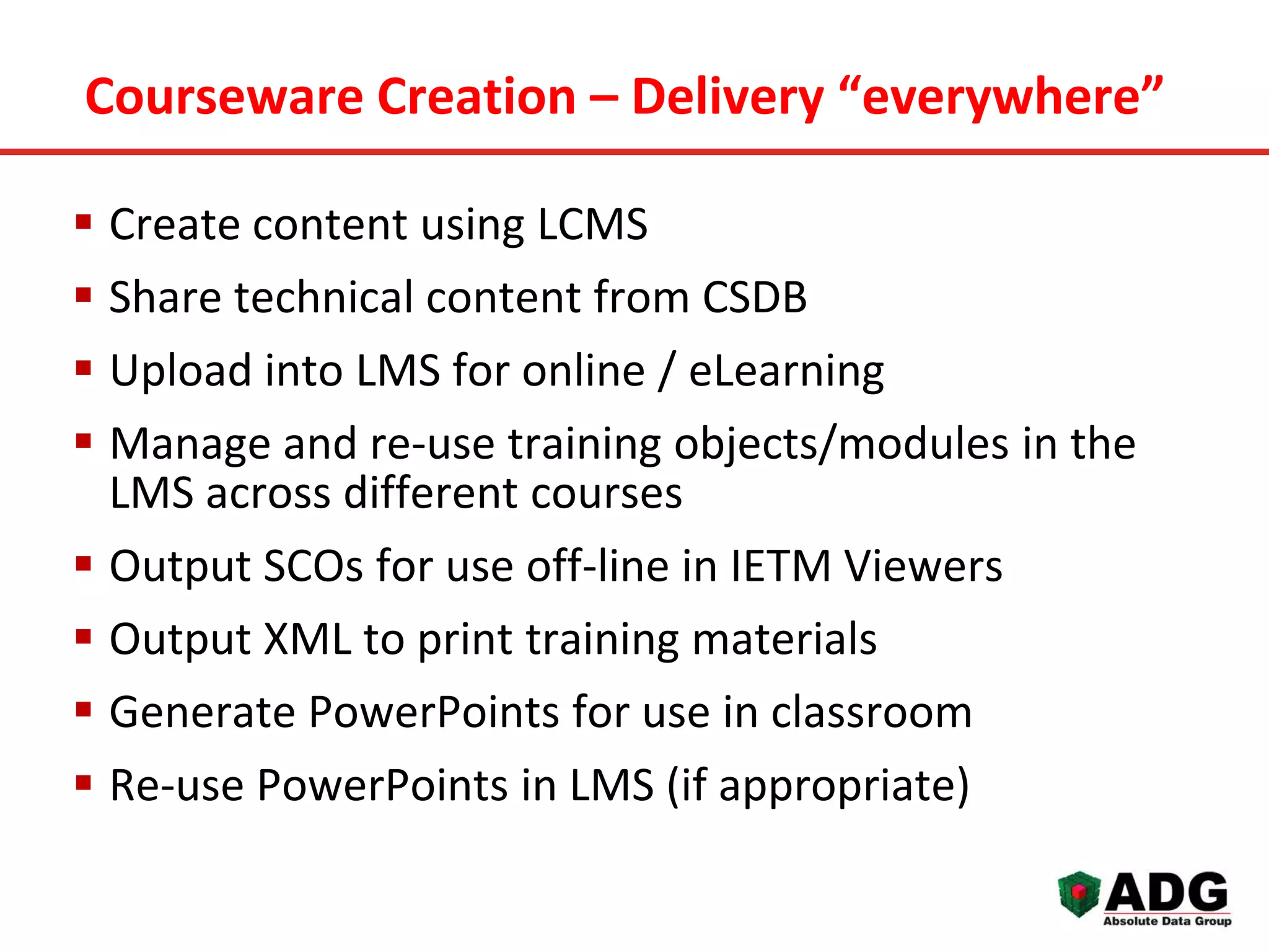 ADG S1000D Series - Using s1000d technical data in a learning and scorm environment | PPTX