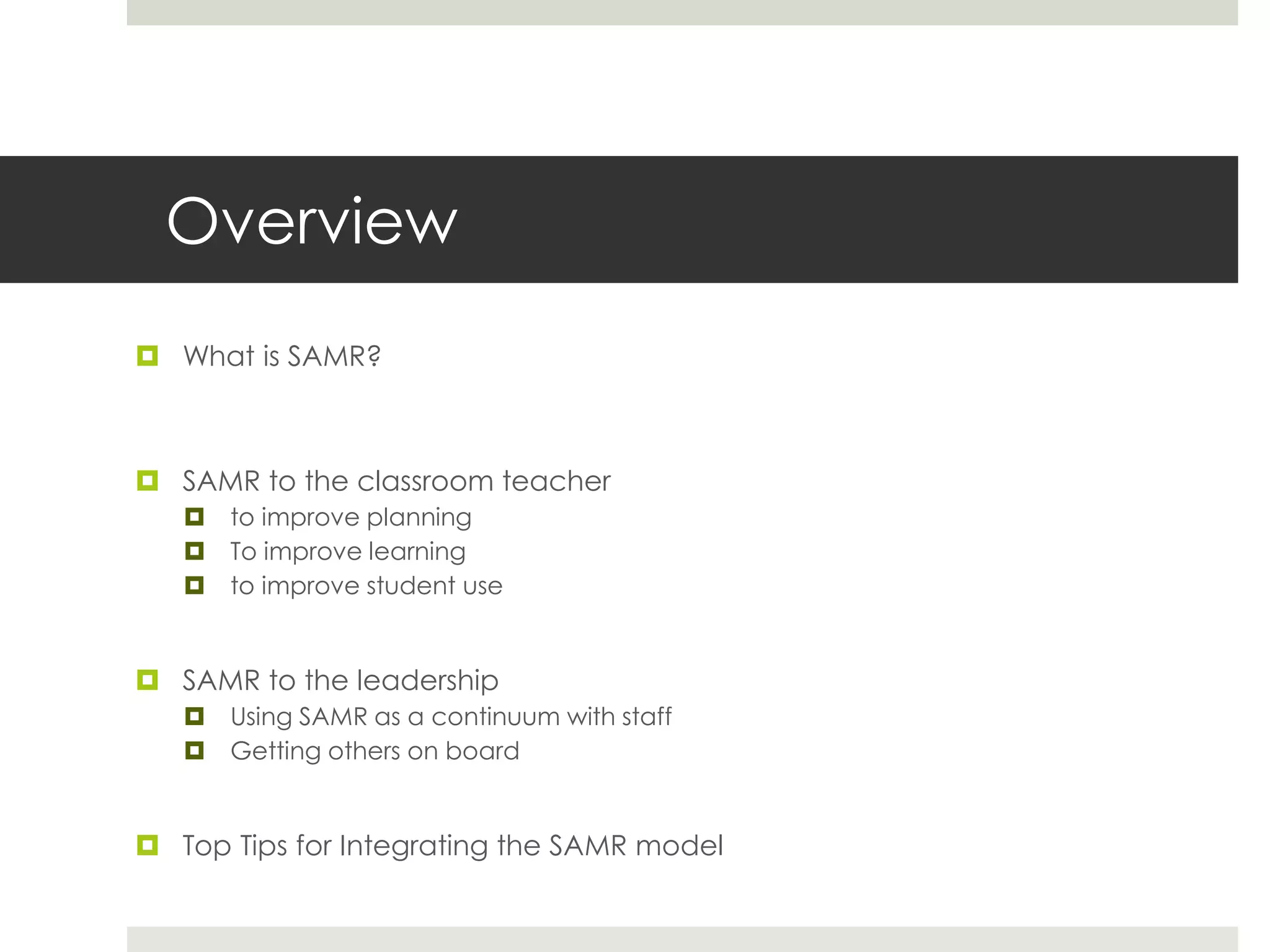 Using SAMR to improve ICT use in the classroom | PPT