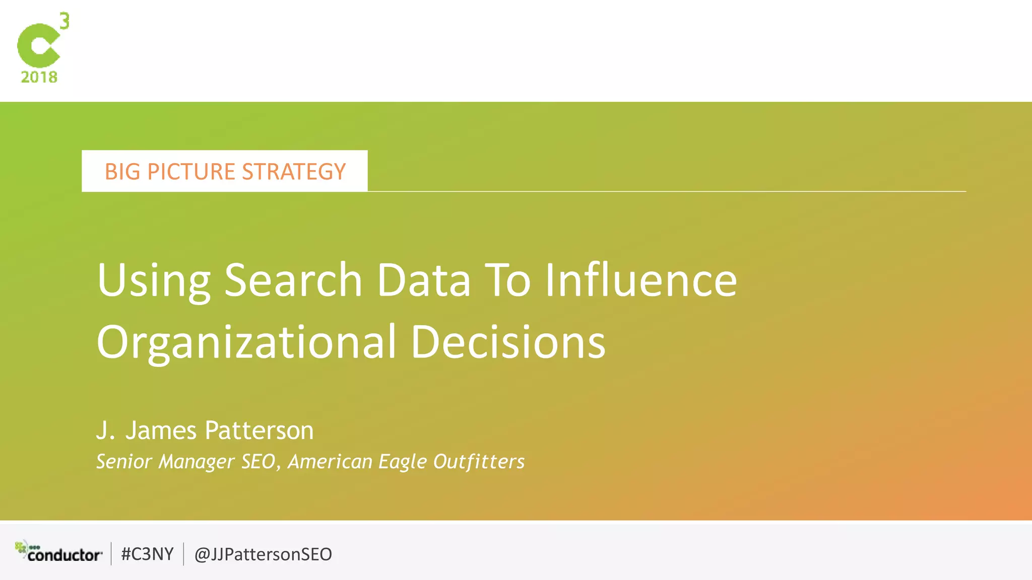 Using Search Data to Influence Organizational Decision Making | PPTX