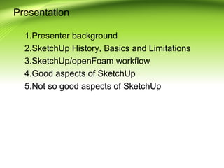 Using SketchUp with openFoam | PPT