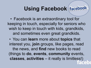 Using Skype, Facebook, and email to communicate with family and friends ...