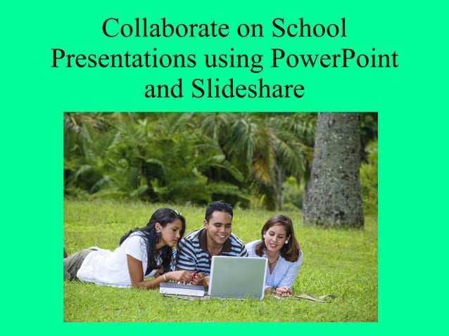 Using Slideshare | PPT
