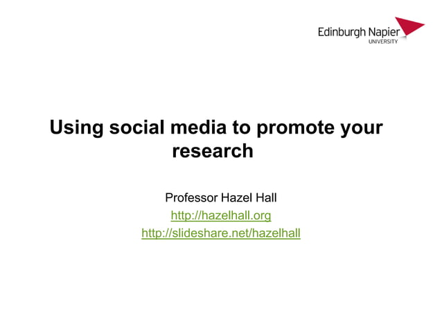 Using social media to promote your research | PPTX