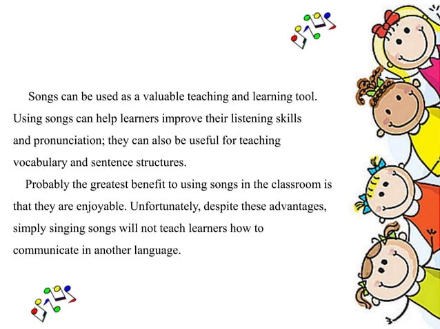 Using Songs in Language Teaching | PPTX | Children\'s Music | Music
