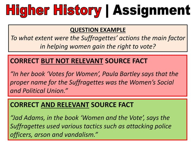 Higher History assignment - Using sources | PPTX