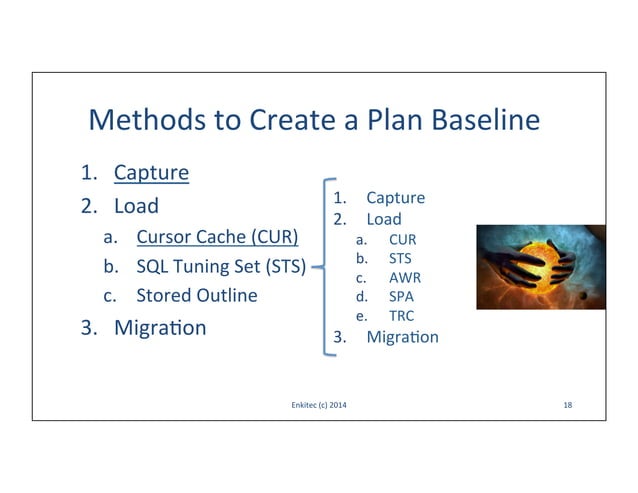 Using SQL Plan Management (SPM) to Balance Plan Flexibility and Plan ...