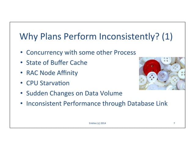 Using SQL Plan Management (SPM) to Balance Plan Flexibility and Plan ...
