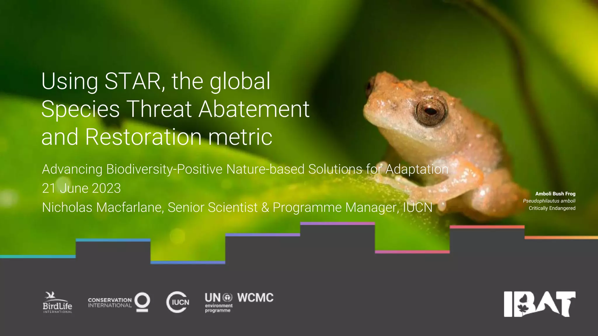 Using STAR, the global Species Threat Abatement and Restoration metric ...