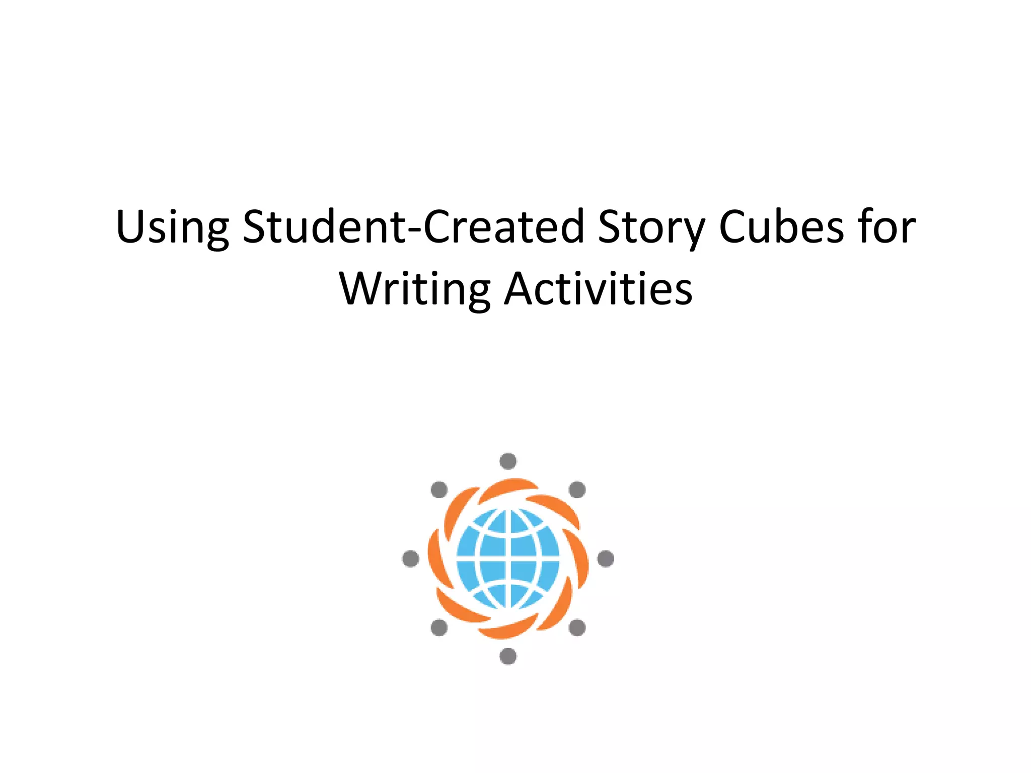 Using story cubes for writing practice | PPTX