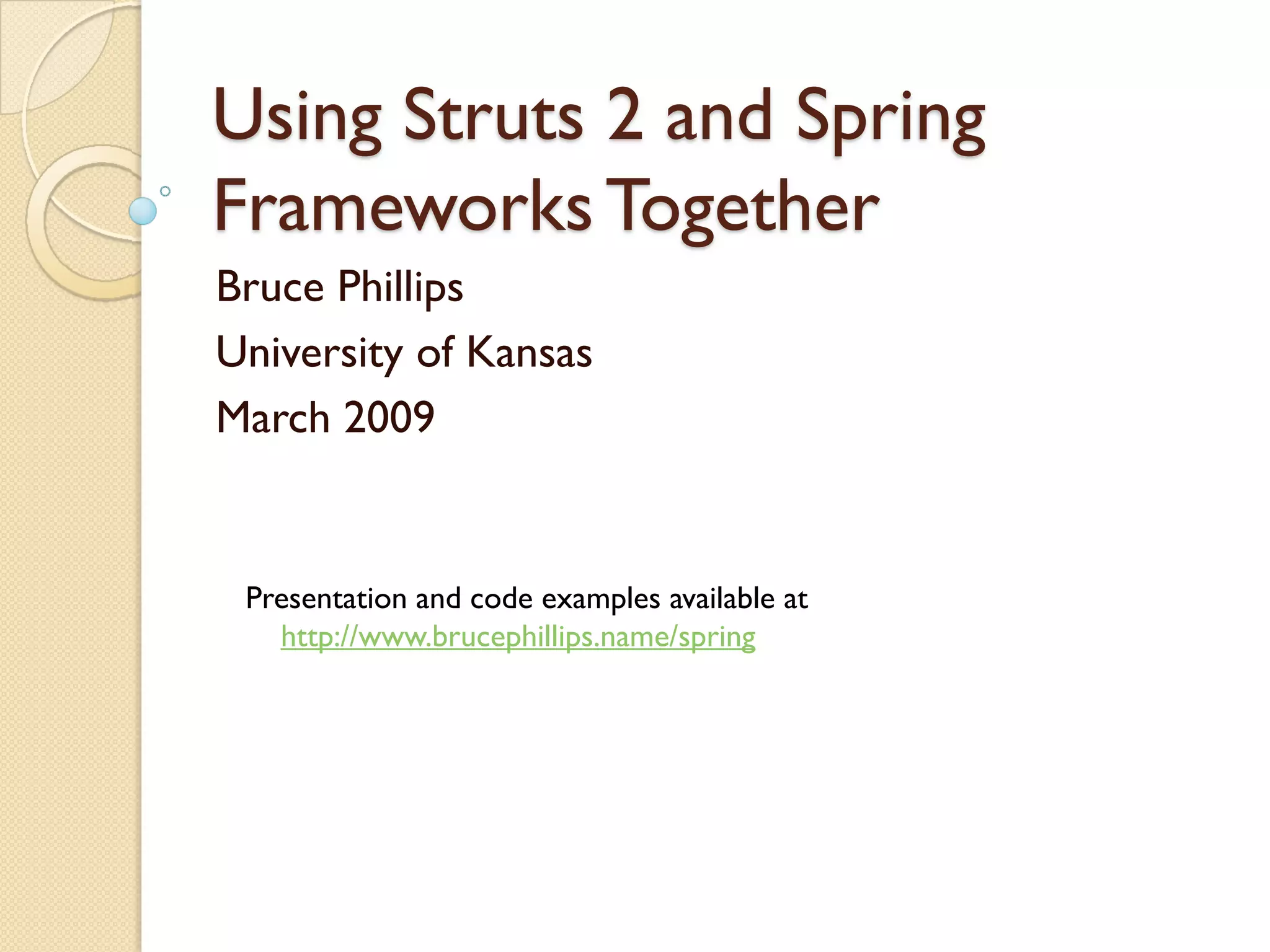 Struts 2 And Spring Frameworks Together | PDF | Web Development | Internet