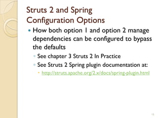 Struts 2 And Spring Frameworks Together | PDF | Web Development | Internet