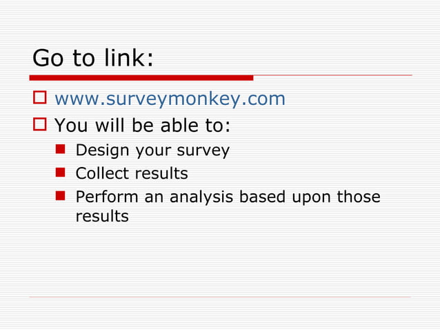 Using survey monkey | PPT