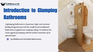 Building a Glamping Bathroom Retreat at a Campsite Spa | PPT