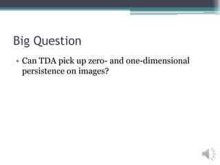Using tda on images | PPTX