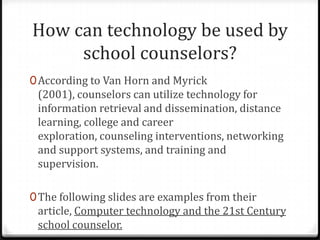 Using Technology In Counseling | PPTX