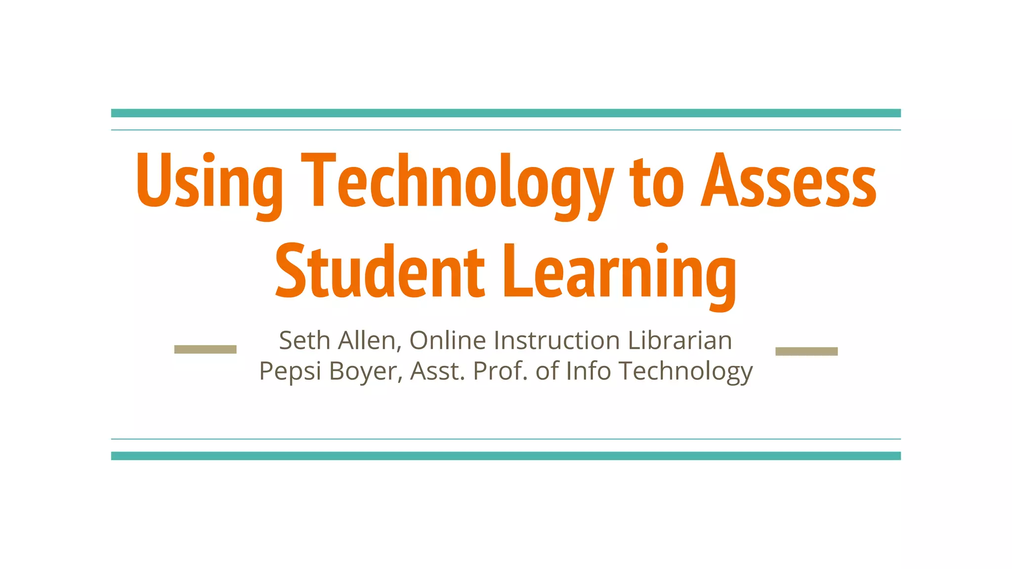 Using Technology to Assess Student Learning | PDF