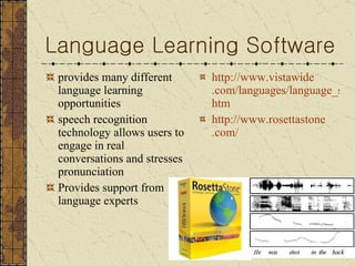 Using technology to assist language learning | PPT | Technology & Computing