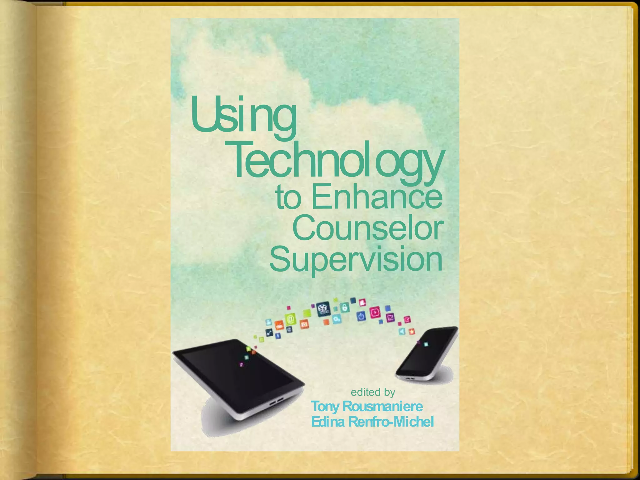 Using technology to enhance clinical supervision | PPTX