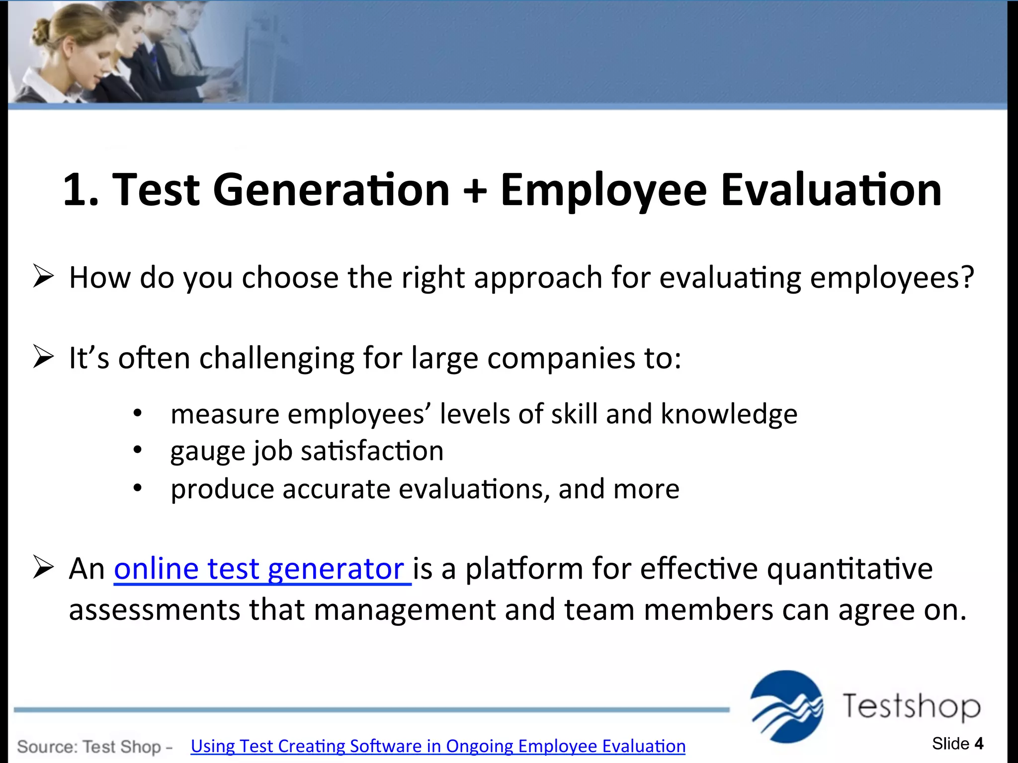 Using test creating software in ongoing employee evaluation | PPT