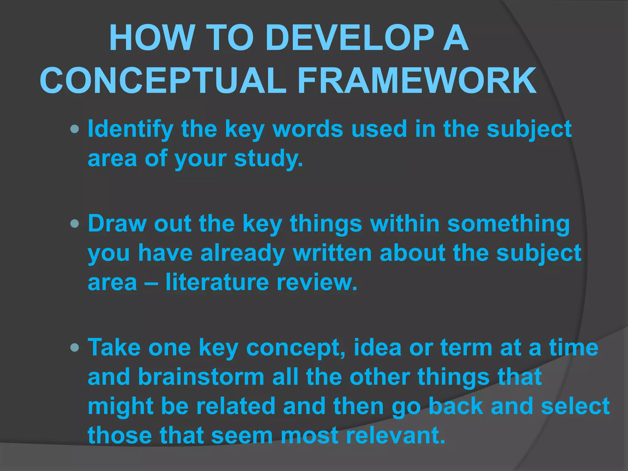 Using Testing And Developing Conceptual Framework Models And Theories