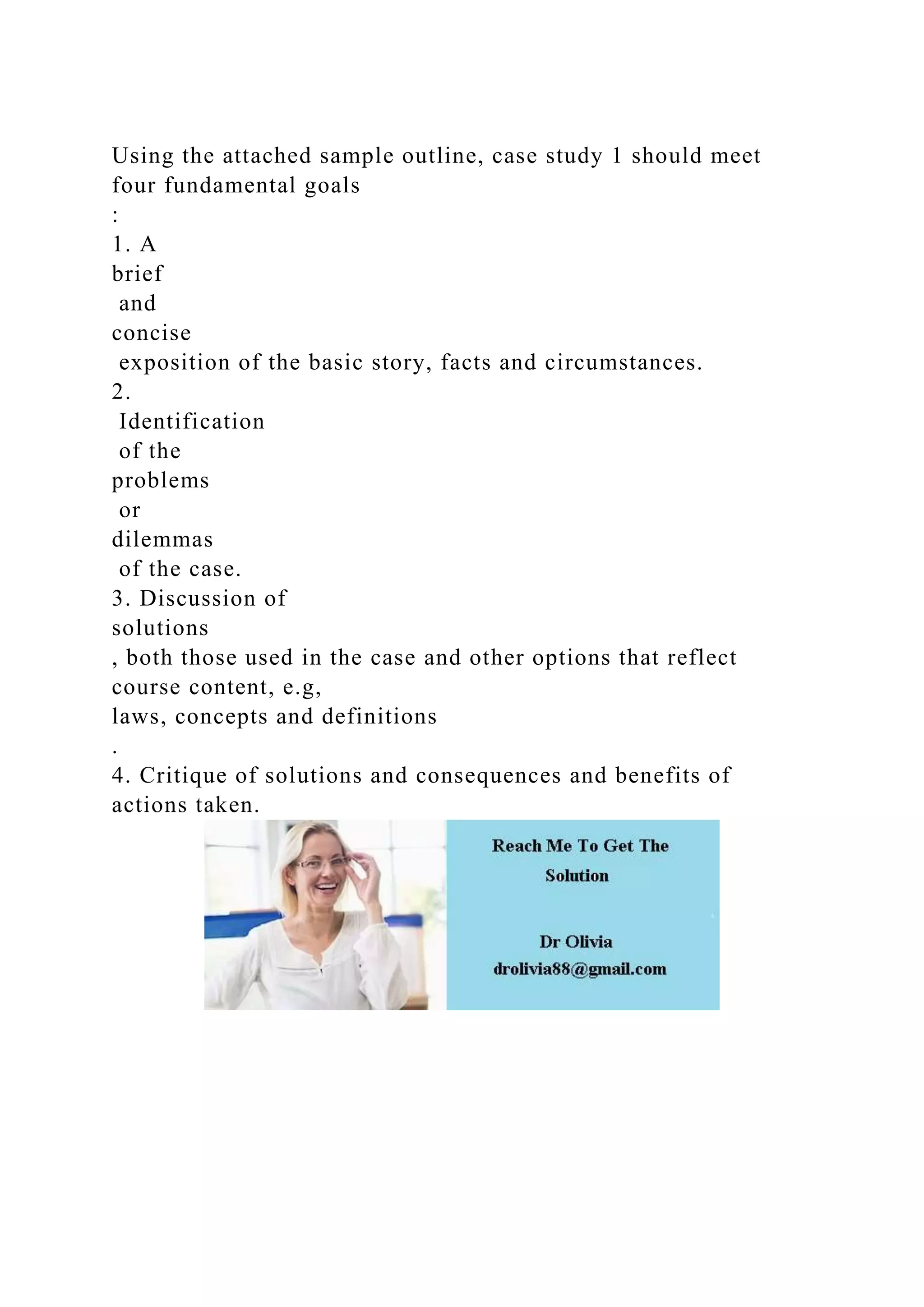 Using the attached sample outline, case study 1 should meet four fun.docx
