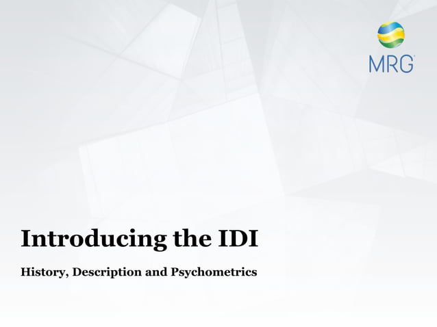 Using the IDI to Reveal Motivation and Unlock Potential | PPTX | Resume ...