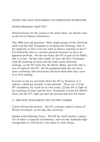 USING THE OLD TESTAMENT AS CHRISTIAN SCRIPTUREGordon Brubacher.docx