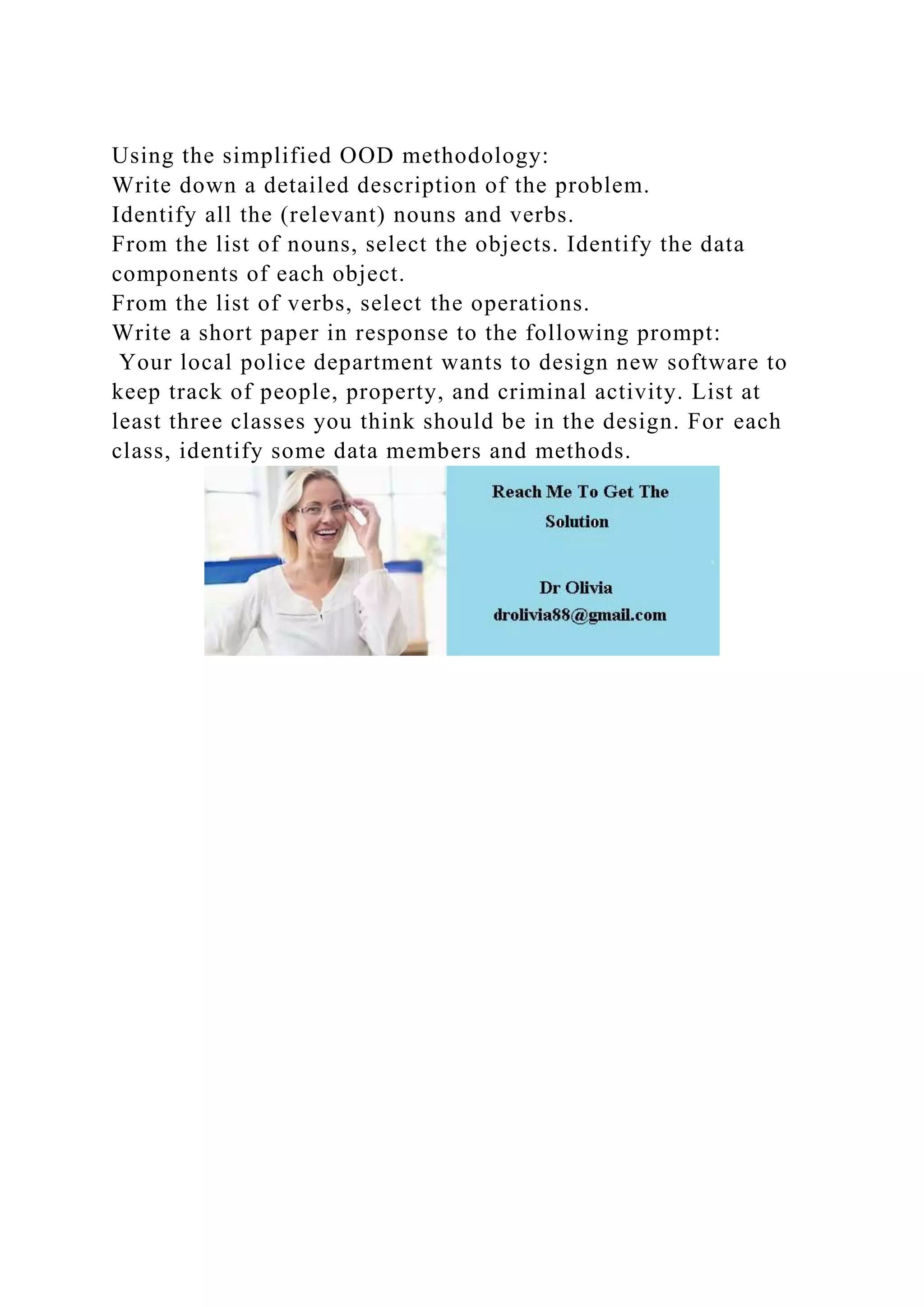 Using the simplified OOD methodologyWrite down a detailed descrip.docx