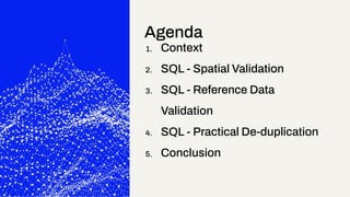 Using the SQLExecutor for Data Quality Management: aka One man's love ...