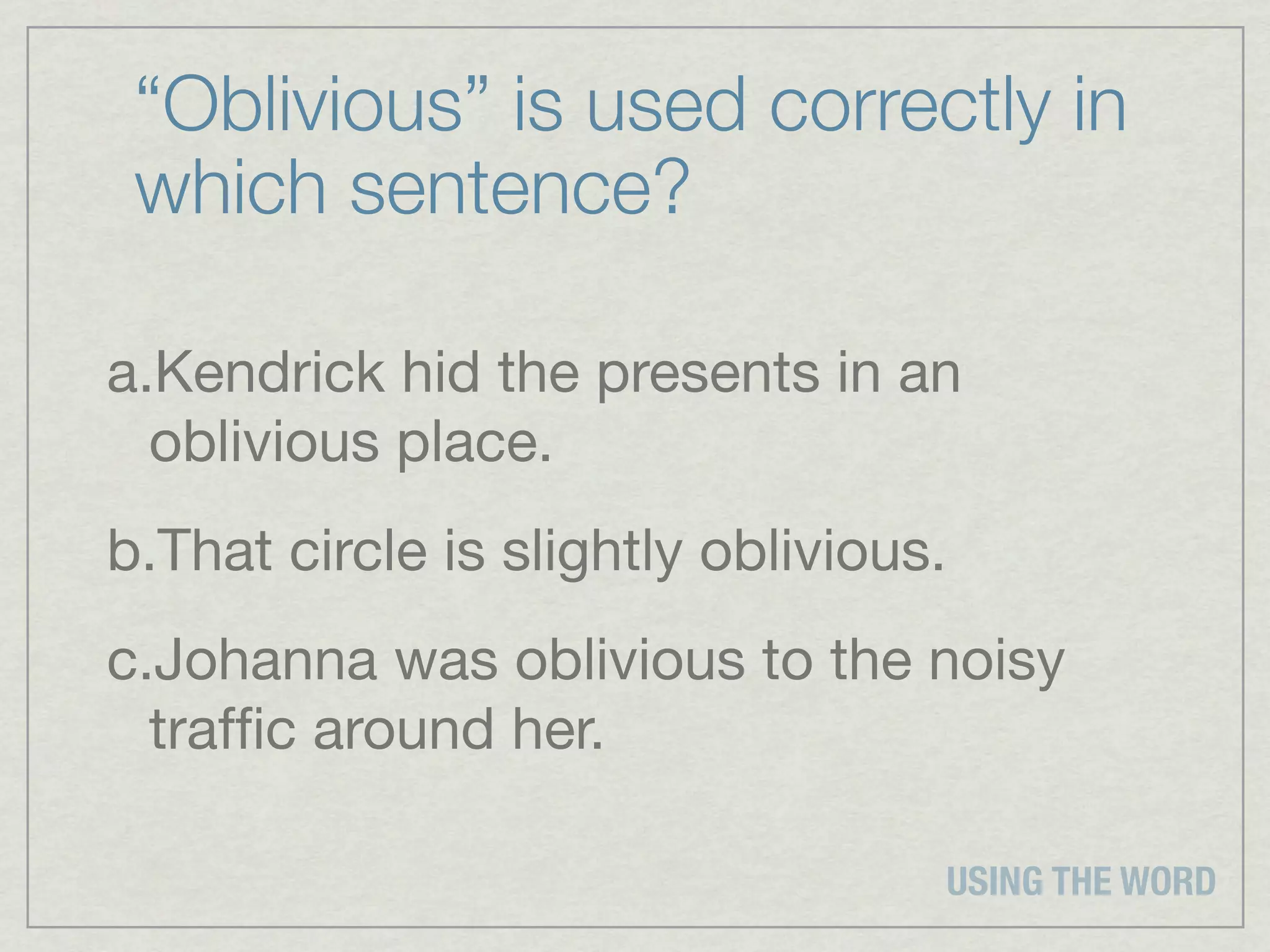 Using the word | KEY