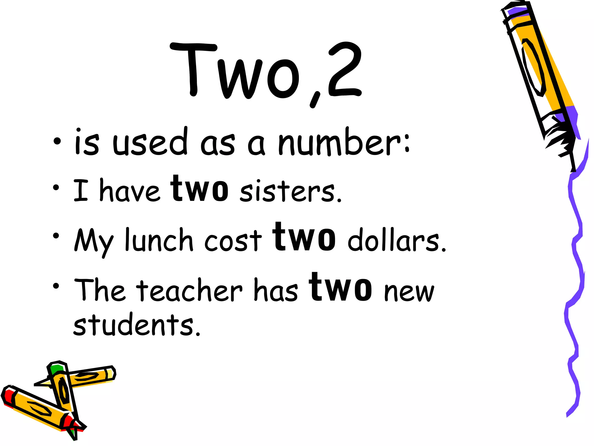 Using to, two ,and too | PPT | Books and Literature