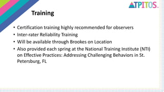 Using the TPITOS Assessment Tool | PPTX