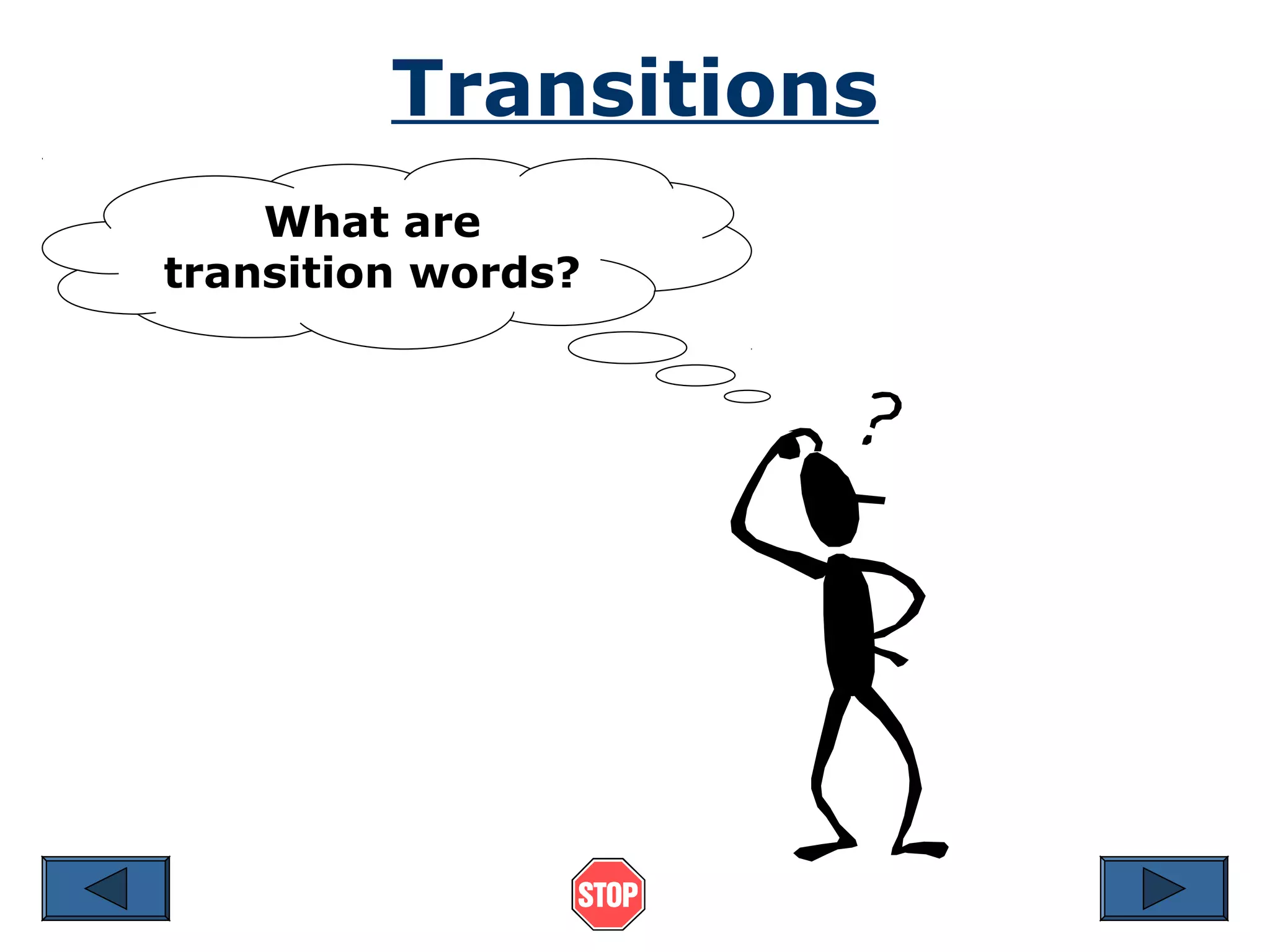 Using Transitional Words and Expressions | PPT