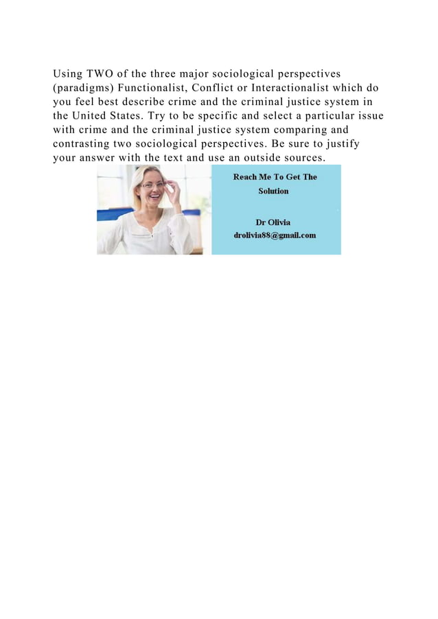 Using TWO of the three major sociological perspectives (paradigms) F.docx