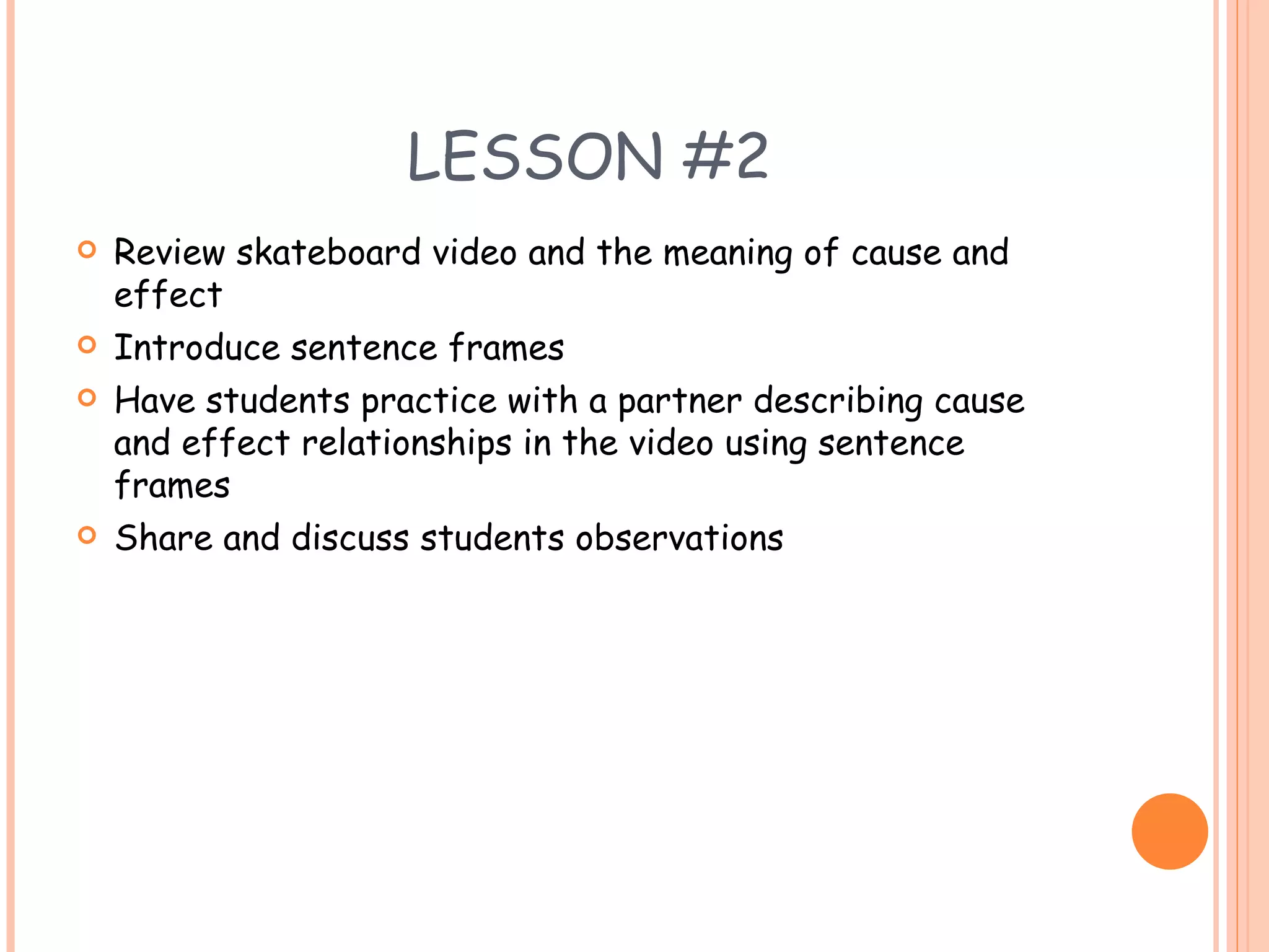 Using videos to show cause and effect relationships | PPT