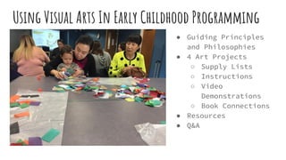 Using Visual Arts in Early Childhood Programming | PDF
