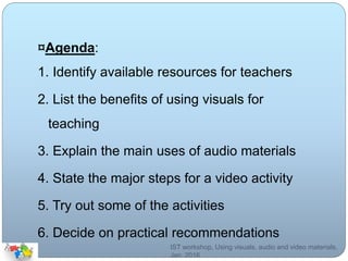 Using visuals, audio and video materials | PPT | Free Download