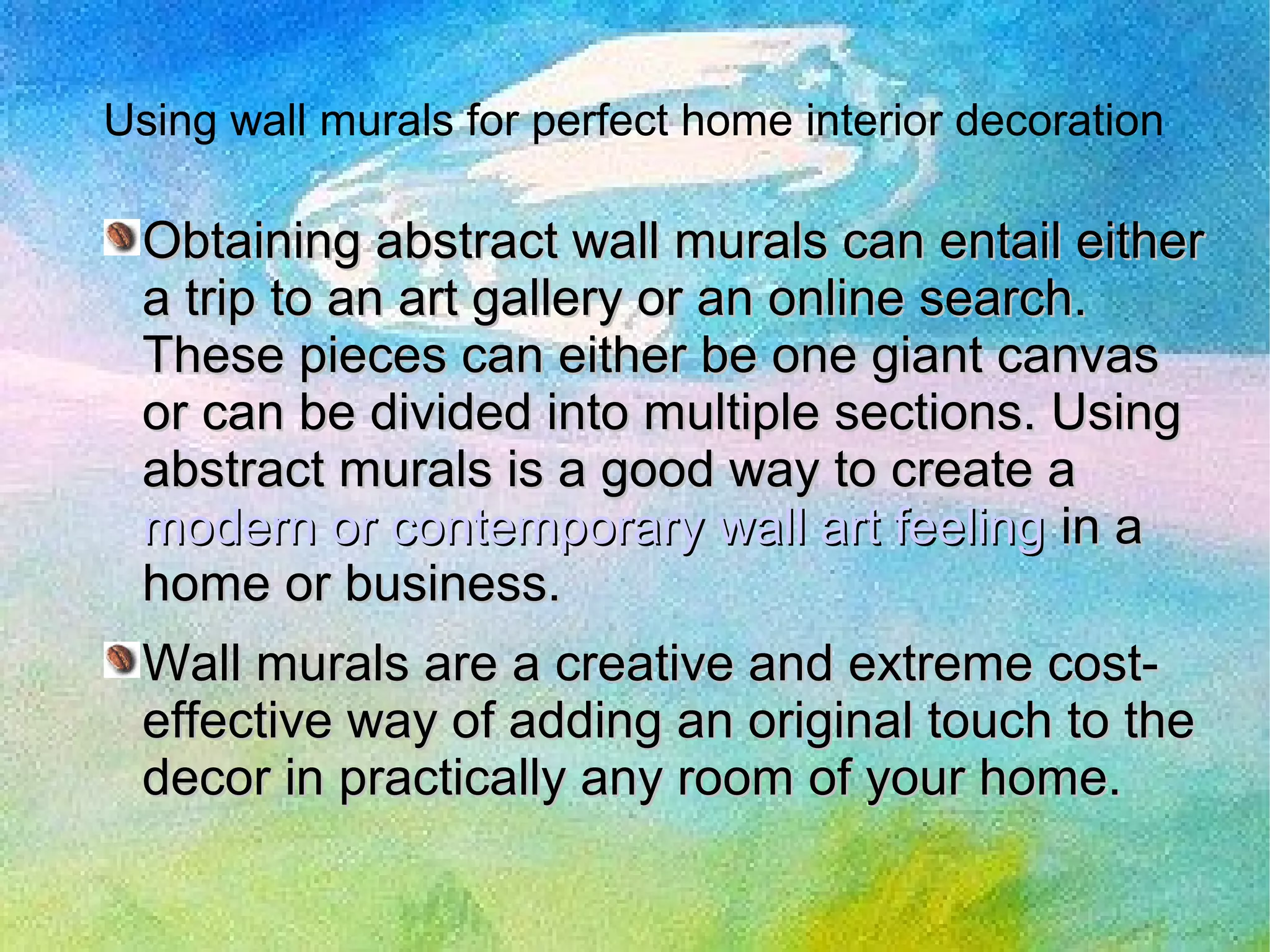 Using wall murals in perfect home interior decoration | PPT