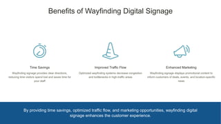 Using Wayfinding Digital Signage to Reduce Customer Uncertainty.pptx