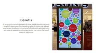 Using Wayfinding Digital Signage to Reduce Customer Uncertainty.pptx