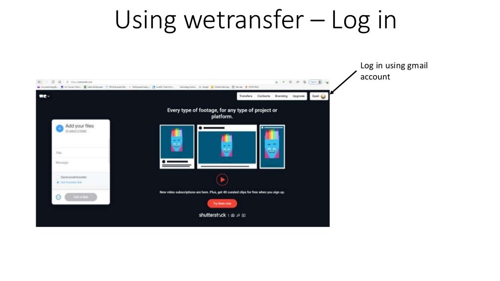 Using wetransfer – Log in.pptx