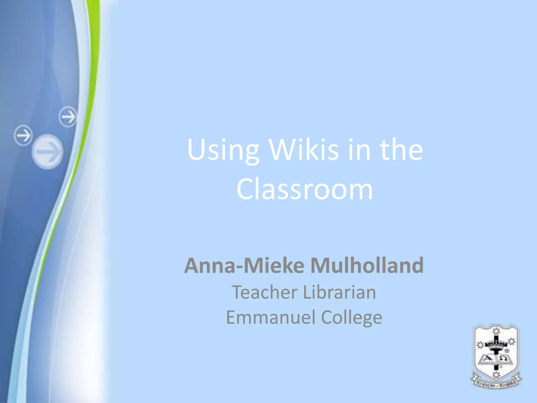 Using Wikis In The Classroom | PPT