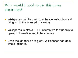 Using Wikispaces In The Classroom | PPT | Web Development | Internet
