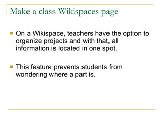 Using Wikispaces In The Classroom | PPT | Web Development | Internet