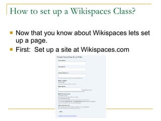 Using Wikispaces In The Classroom | PPT | Web Development | Internet